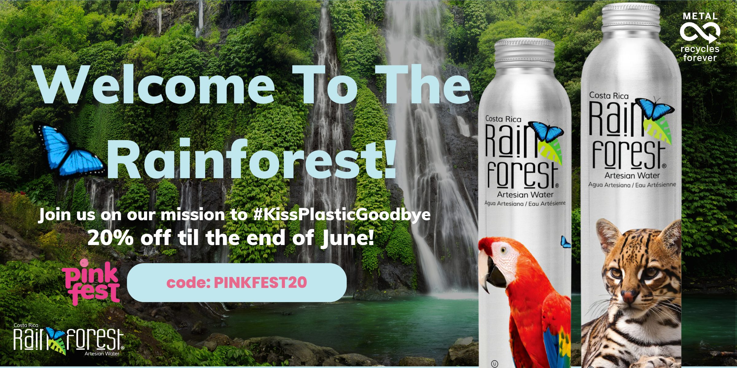 Welcome to the Rainforest – Pink Fest