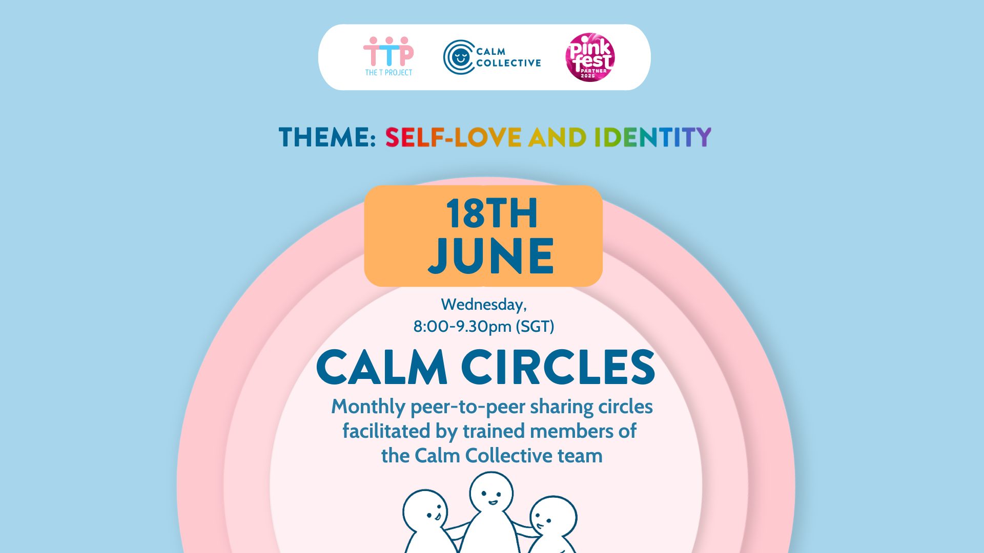 Calm Circles: 18 June 2025 (Self-love and Identity) – Pink Fest